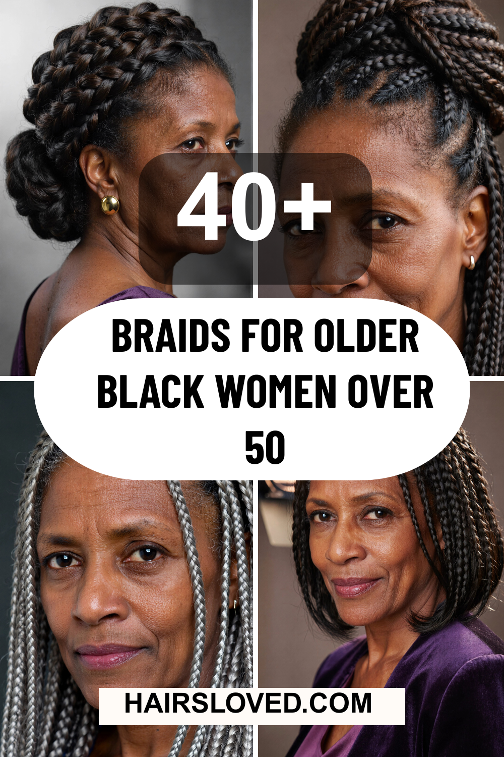 44 Braids for Older Black Women Over 50: Timeless, Elegant & Youthful ...